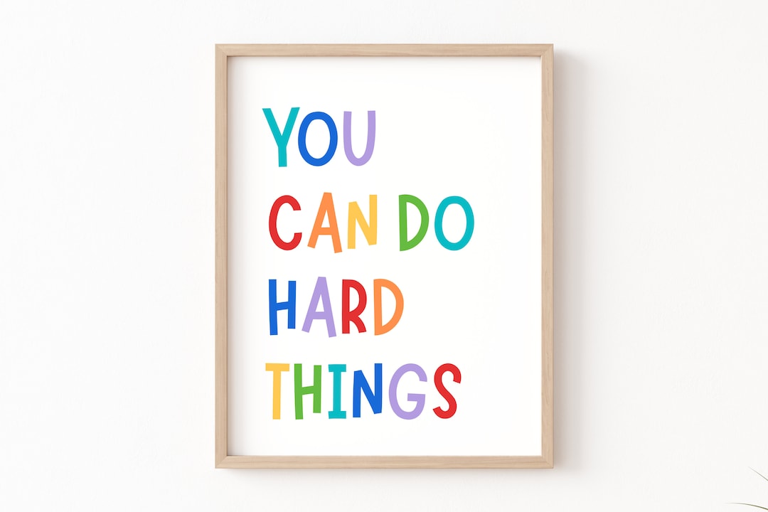 You Can Do Hard Things Poster, Positive Affirmation, Motivational ...