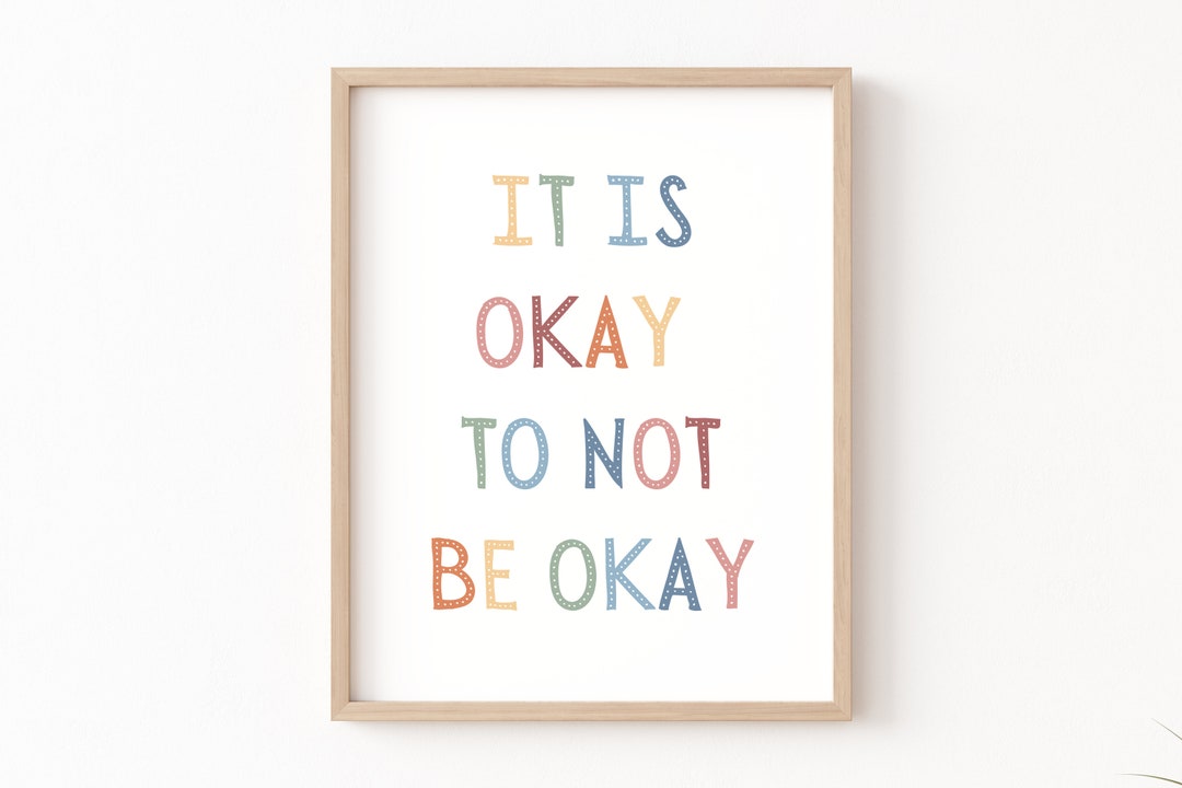 It's Okay to Not Be Okay Poster, Boho Classroom Decor, Classroom ...