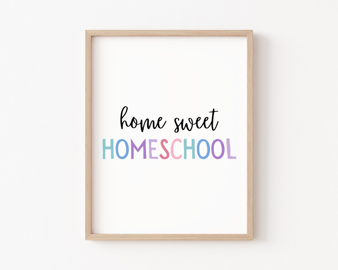 Home Sweet Homeschool Sign, Homeschool Decor, Homeschool Sign ...