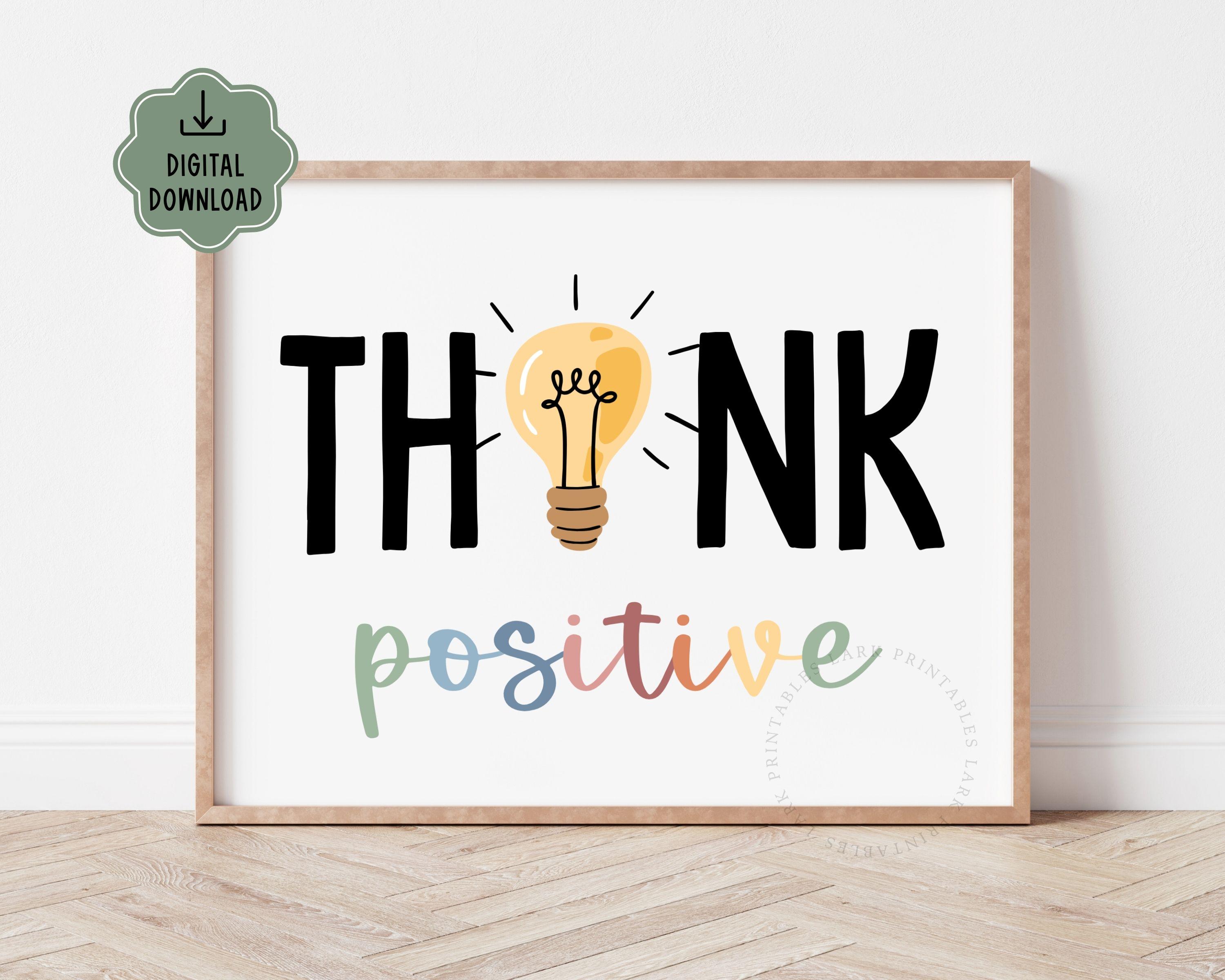 Think Positive Poster, Digital Download, Affirmation Mental Health ...