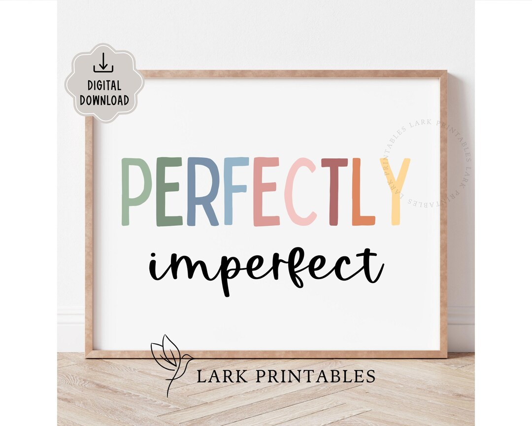 Perfectly Imperfect Wall Decor, Digital Download, Mental Health ...