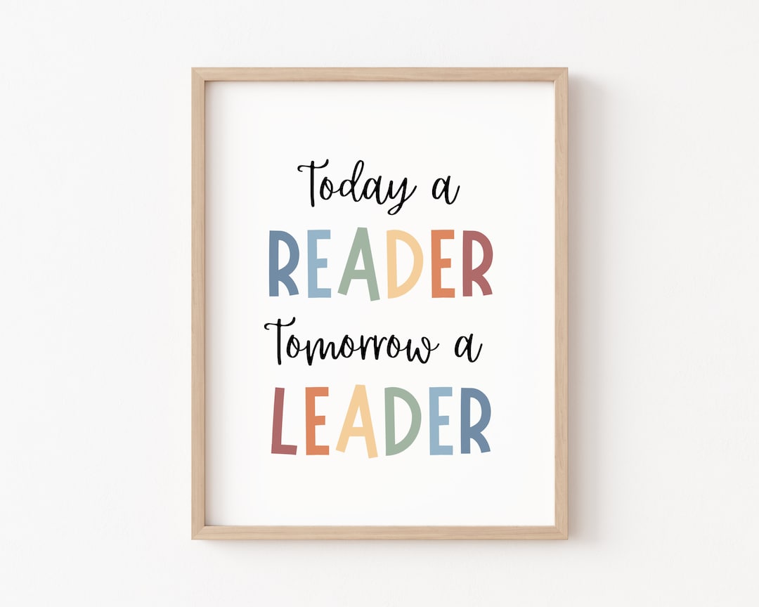 Today A Reader Tomorrow A Leader, Reading Corner Posters Boho Classroom ...