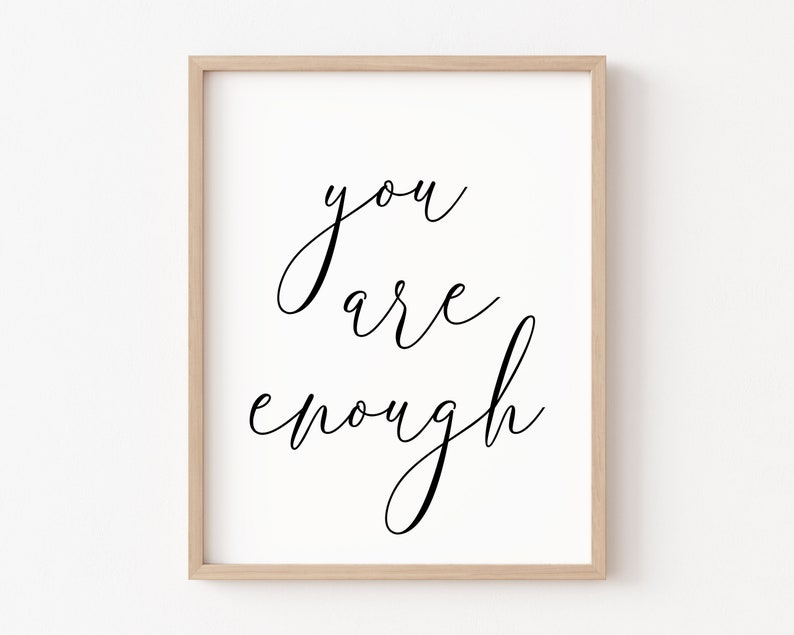 You Are Enough Printable, Positive Affirmation Poster, Home Decor ...