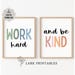 Work Hard and Be Kind Printable Poster, Classroom Decor, Motivational ...