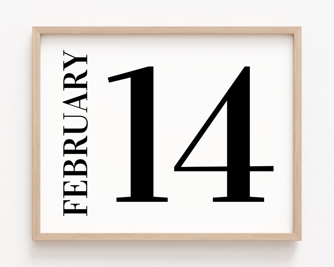 February 14 Printable Wall Art, February 14 Sign, Valentine Day ...