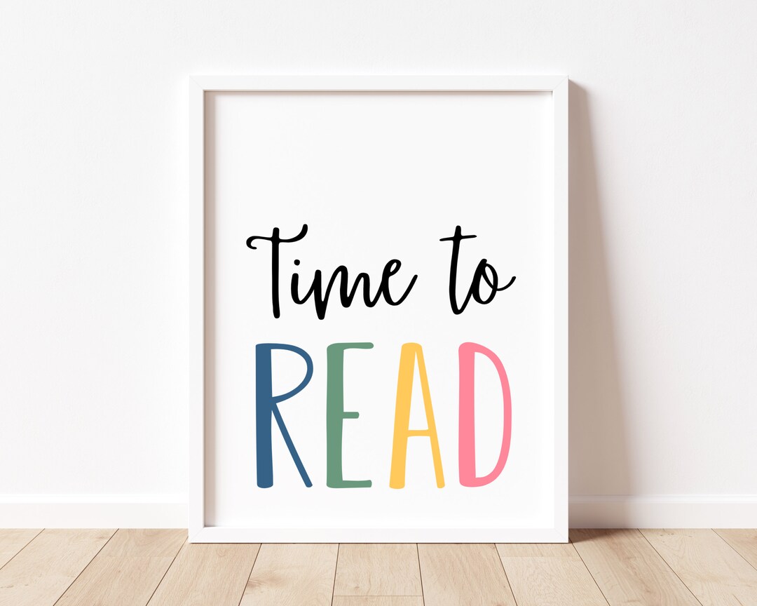 Time to Read Sign, Reading Corner, Classroom Posters, Read Sign ...