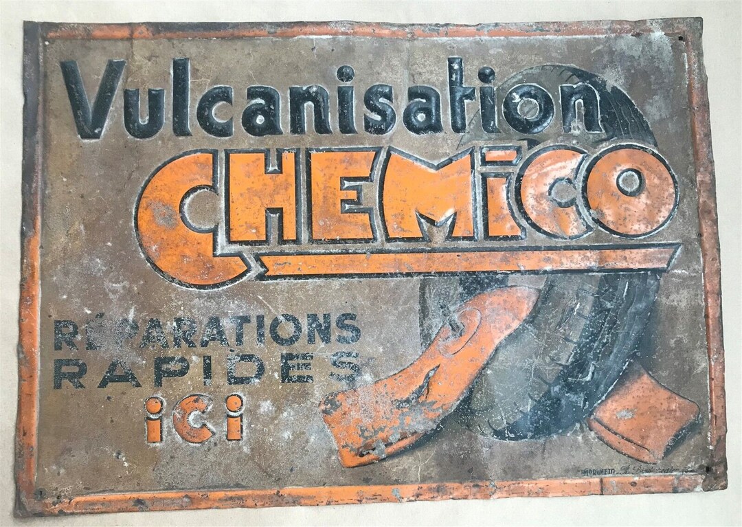 Chemico Vulcanisation Tire Tire Repair French Tin Sign From the 1930's ...