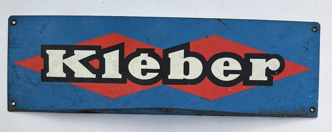 Kleber 1972 Enamel Advertising Auto Car Tire Sign Made of Enamel 26" X ...