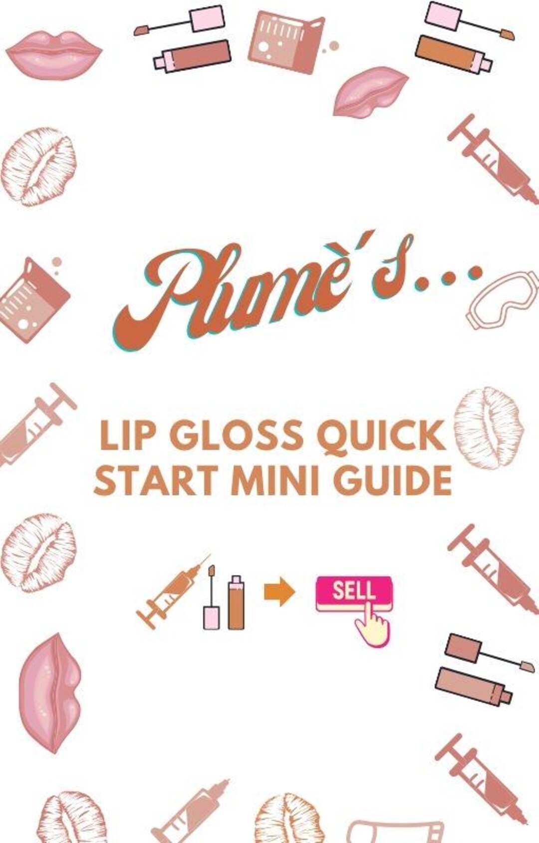 Lip Gloss Quick Start Mini Guide | DIY Lip Gloss Guide for Beginners ...