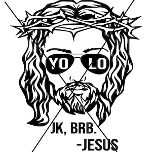 Yolo Jesus Christ SVG JPG PNG - Etsy