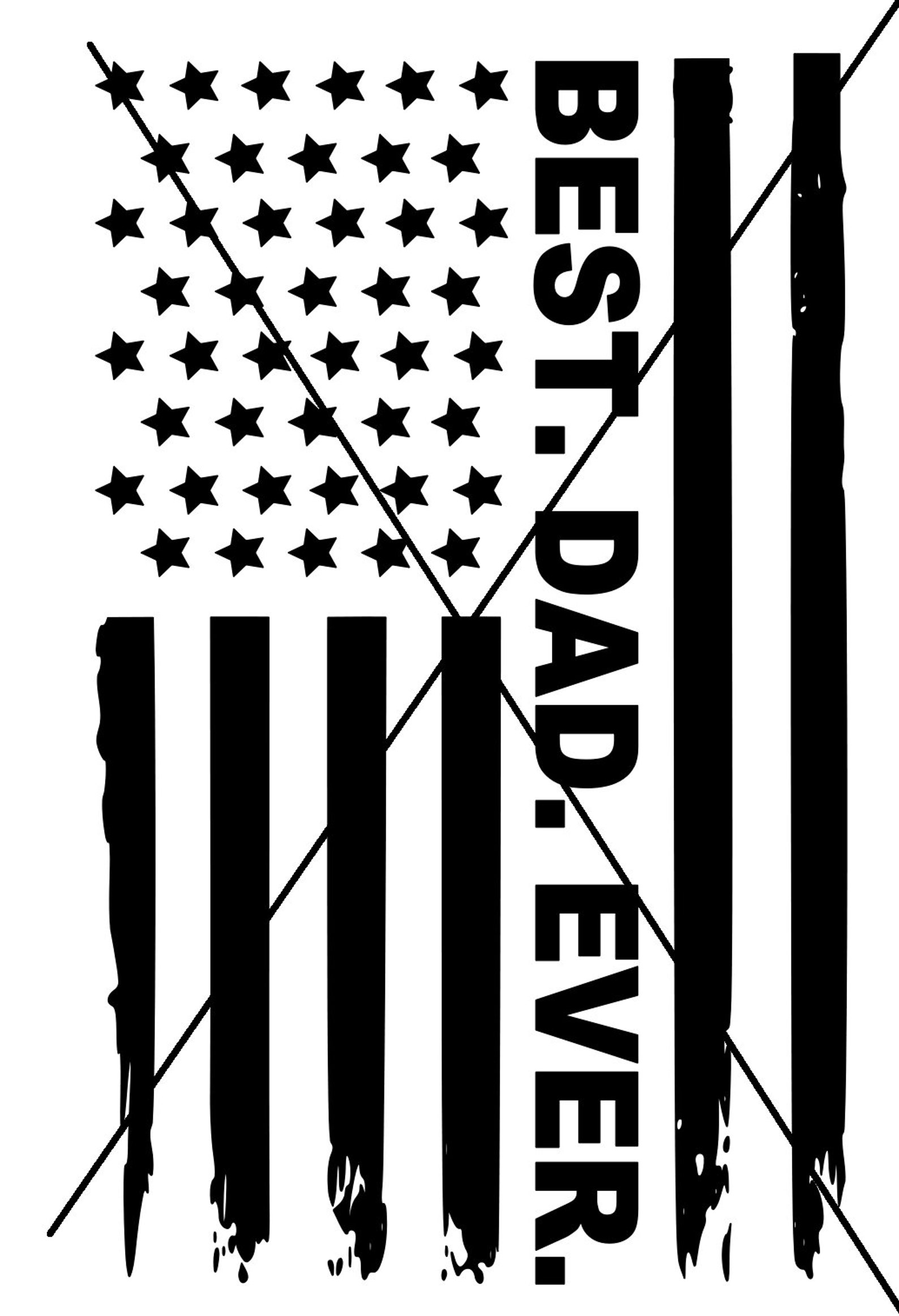 Best Dad Ever Distressed Flag SVG - Etsy