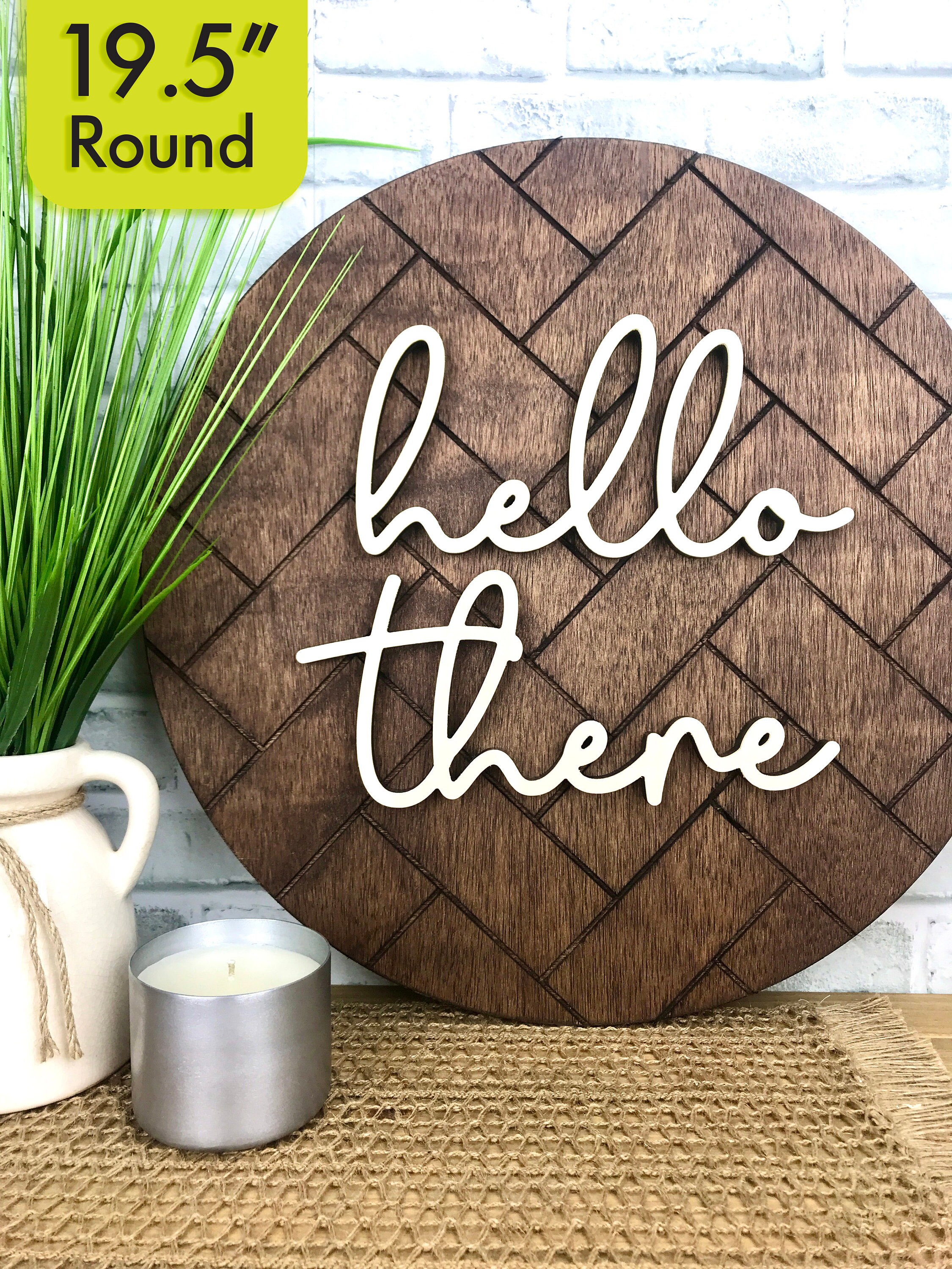 19.5 Herringbone Hello There Sign Hanging Wood Sign - Etsy
