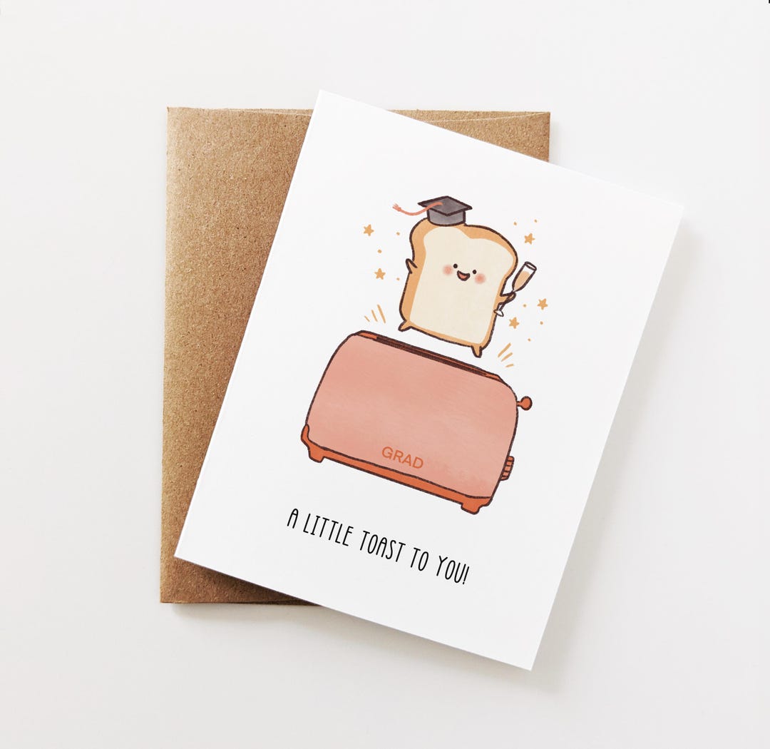 Funny Graduation Card, Achievement Card, Pun for Grad Card, Toast to ...