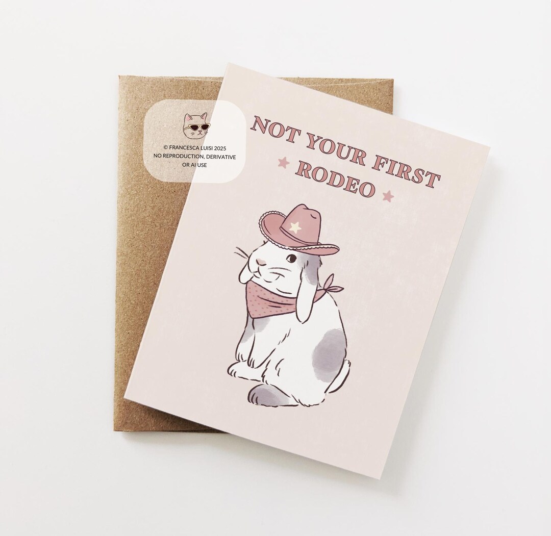 Funny Birthday Card, Cowgirl, Not Your First Rodeo, Bunny Lover ...