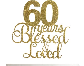 60 Years Blessed | Etsy
