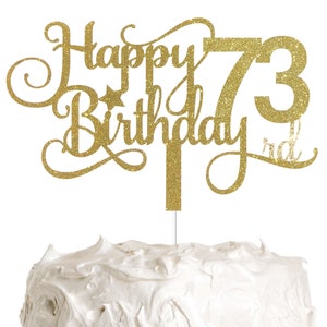 ALPHA K GG 73rd Birthday Cake Topper Happy 73rd Birthday Cake - Etsy