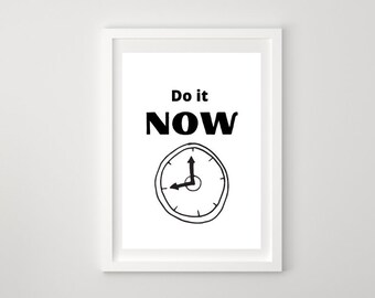 Do It Now Quote - Etsy