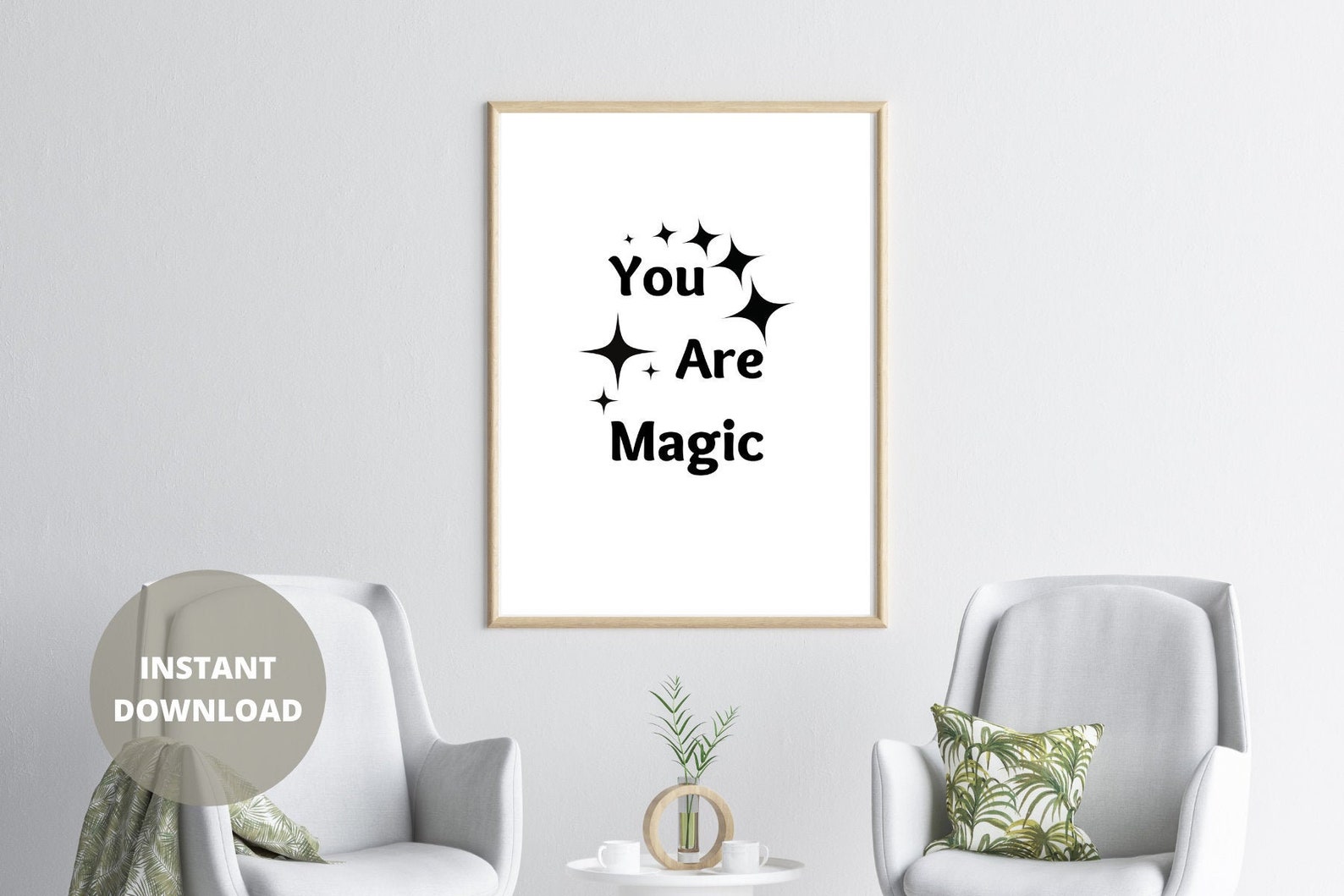 You Are Magic. Printable Art, Motivational Quote Print, Inspirational ...