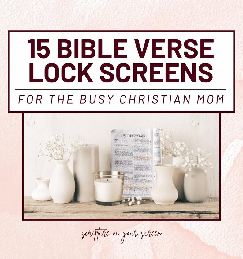 15 Bible Verse Phone Lock Screens for the Busy Christian Mom - Etsy