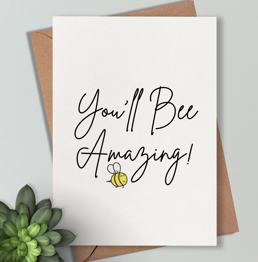 You Got This You'll Bee Amazing Card Uplifting Message, Ideal for New ...