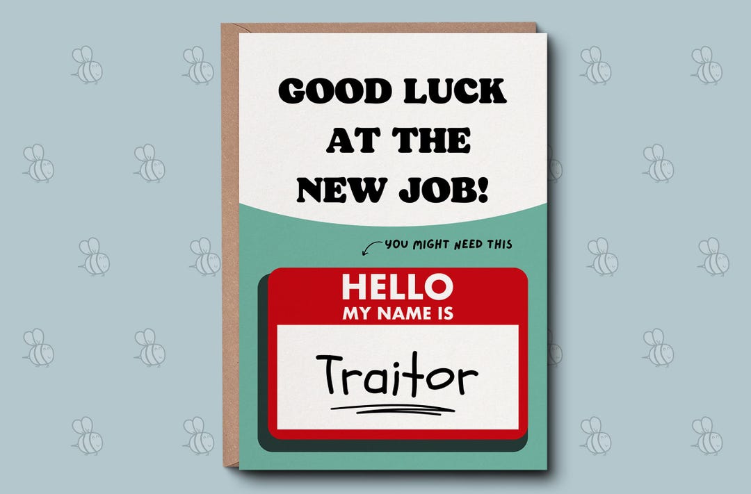 Traitor Name Badge Greetings Card - New Job Card, Funny Congratulations ...