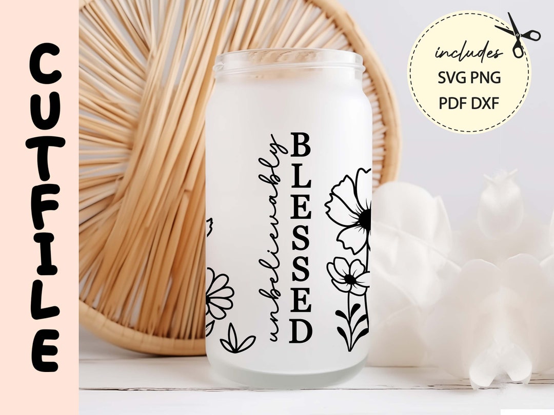 Blessed Libbey Glass Wrap SVG: Christian Beer Cup Cut File (digital ...