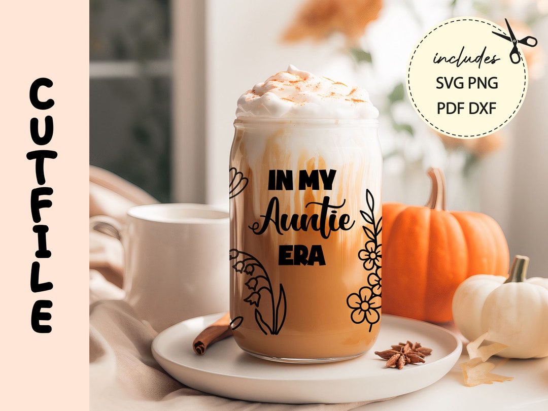 In My Auntie Era Libbey Glass Svg, Auntie Svg 16 Oz Glass Beer Cup Cut ...