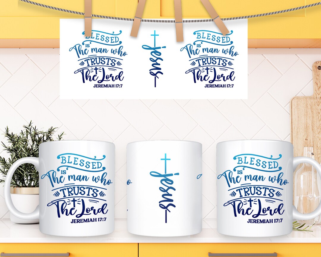 Blessed Man Sublimation Mug Design, 11oz Mug 15oz Mug PNG Full Wrap ...