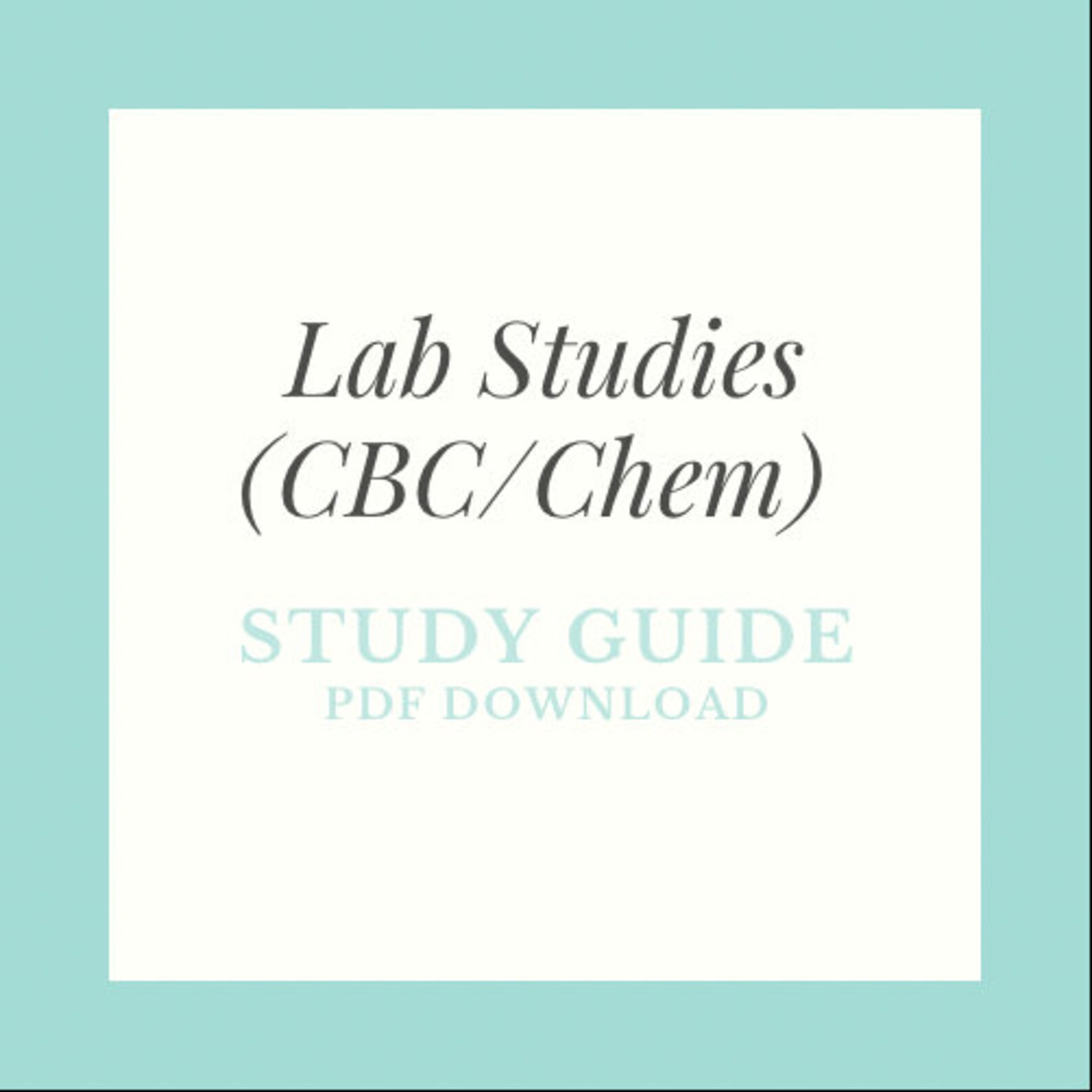 Study Guide - Lab Studies (cbc/chem) - PDF Download - Etsy