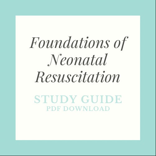 Study Guide - Foundations of Neonatal Resuscitation - PDF Download - Etsy