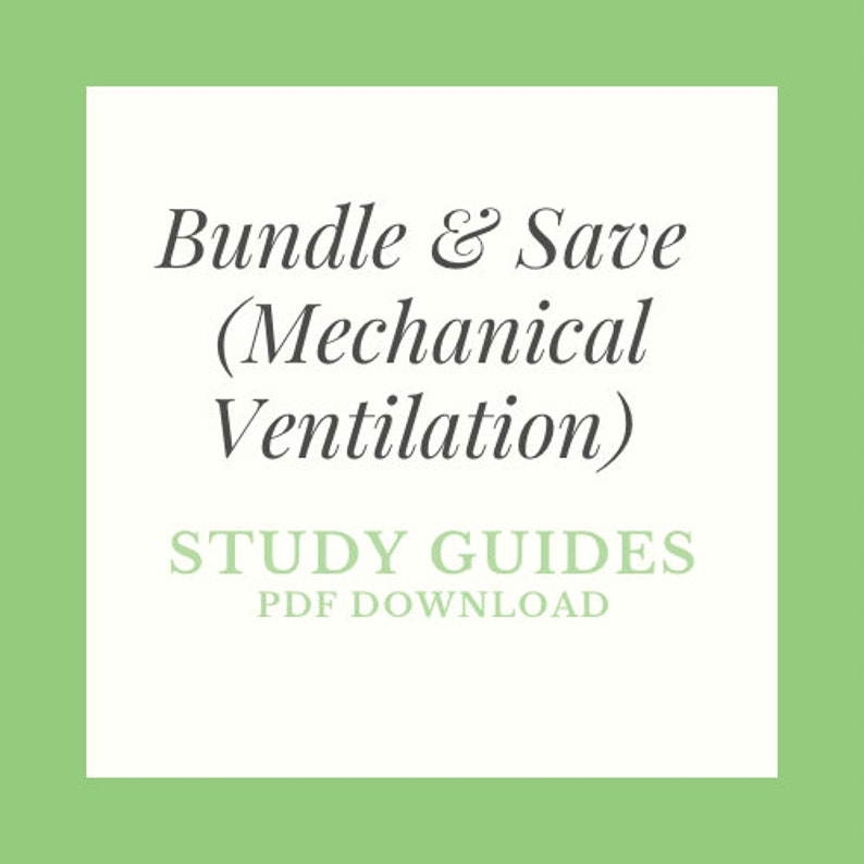 Mechanical Ventilation BUNDLE - 5 PDF Study Guides - Etsy