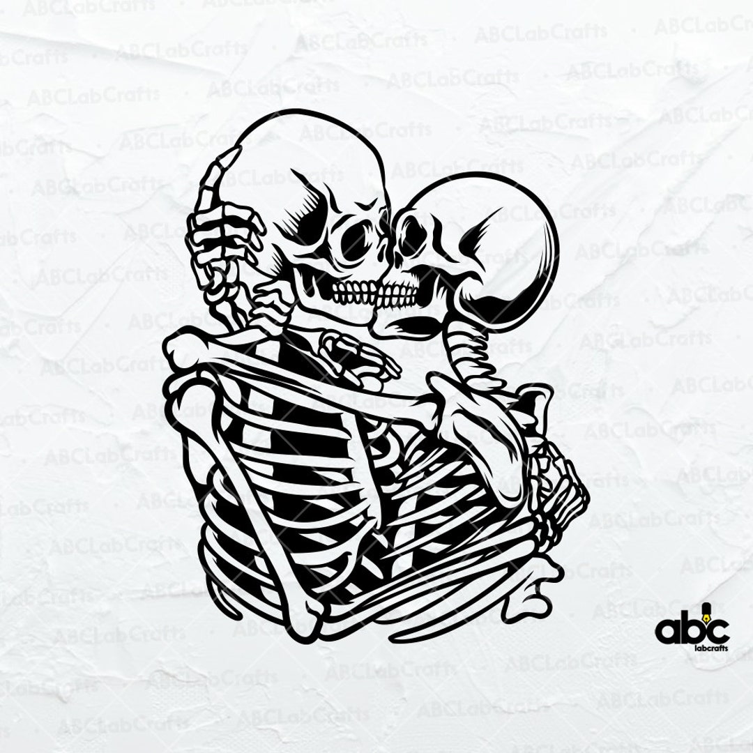 Skeleton Lovers Svg File Skull Svg Skeleton Svg Lover Svg Undying Love Svg Dead Love Svg Skulls