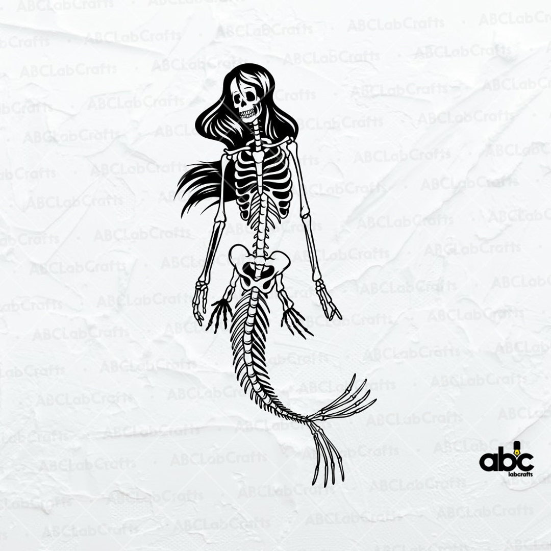 Mermaid Skeleton Svg File | Skeleton Svg | Gothic Mermaid Svg | Sea ...