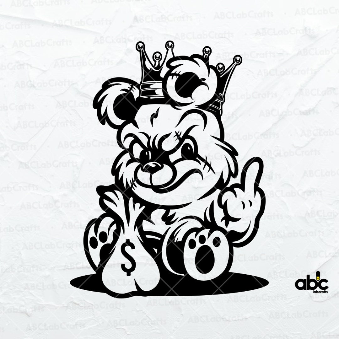 Teddy Bear King Money Bag Svg File | Scar Face Bandage Rich Savage Hip ...