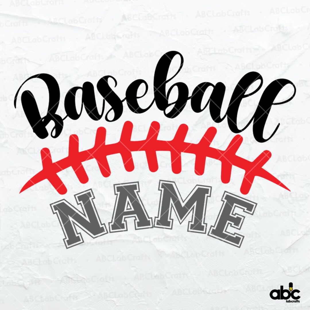 Personalized Name Svg File | Baseball Player Svg | Baseball Mom Svg ...