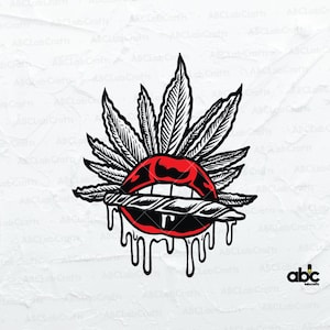 Lips Marijuana Svg Joint Stoned 420 Svg Weed Leaf High - Etsy
