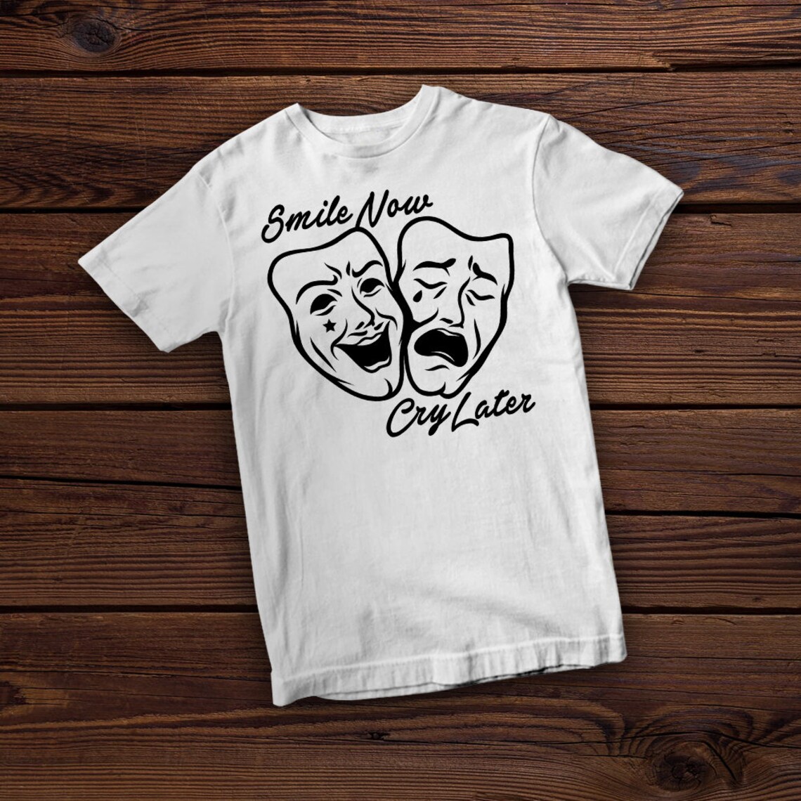 Smile Now Cry Later Svg File | Happy and Sad | Clown Mask Clipart ...