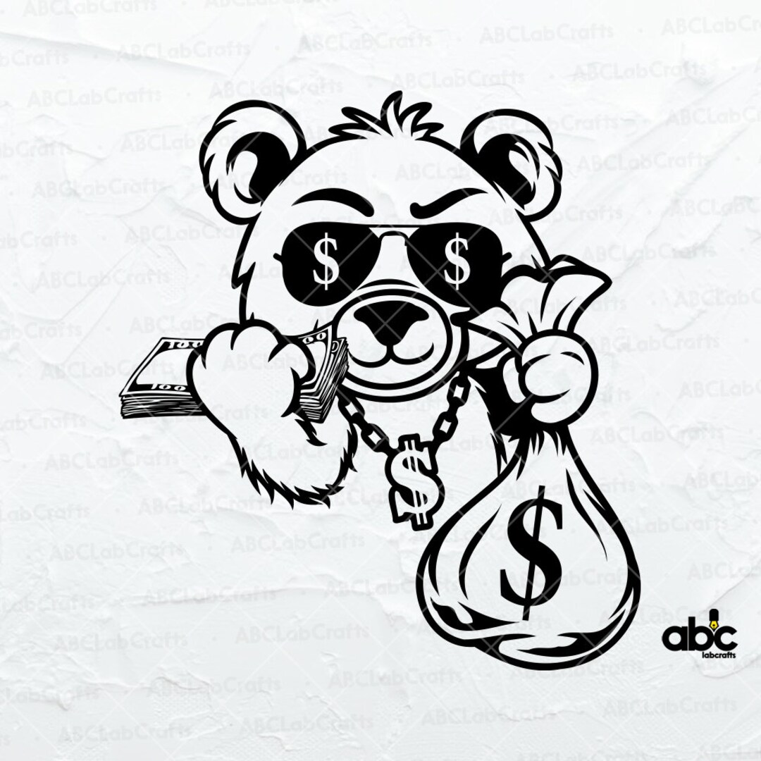 Gangster Teddy Money Bill Svg File | Gangster Animal Svg | Cool Kid ...