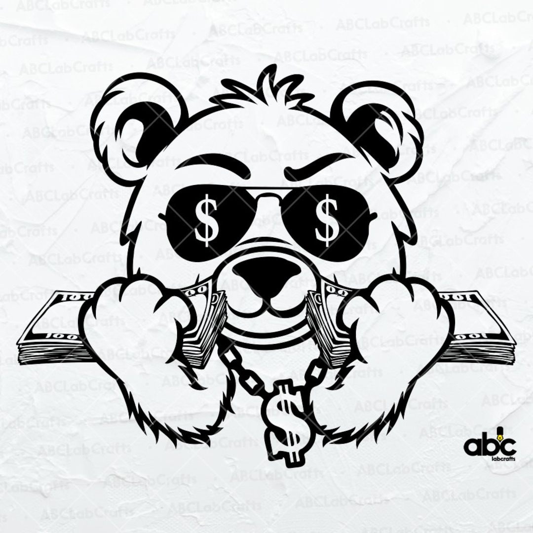 Teddy Bear King Money Bag Svg File | Scar Face Bandage Rich Savage Hip ...