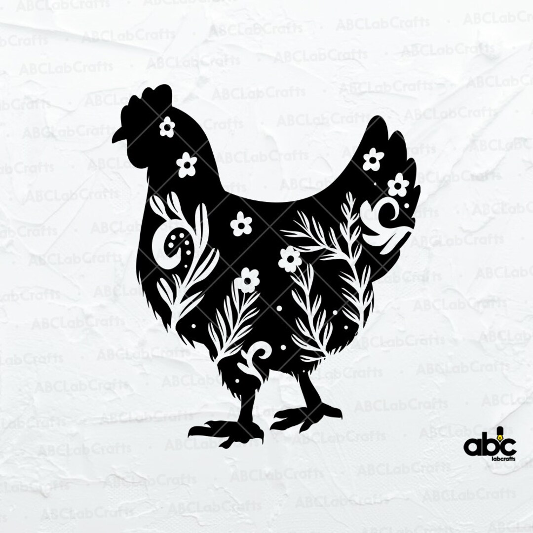 Floral Chicken Svg File | Chicken Svg | Hen Svg | Chicken Farm Svg ...