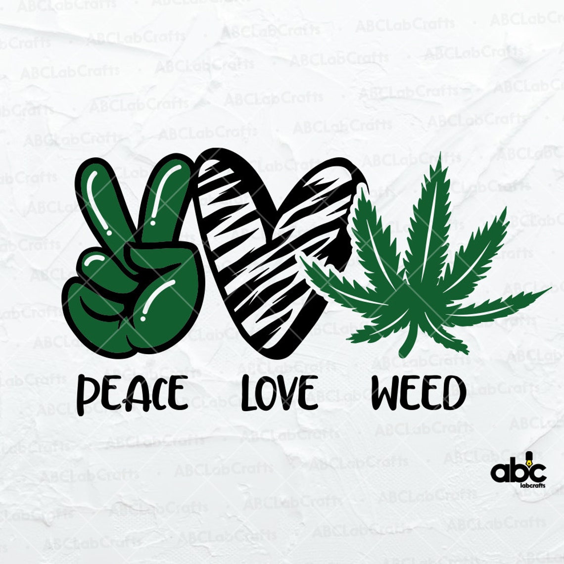 Peace Love Weed Svg File Pothead Svg Weed Svg Files For Etsy