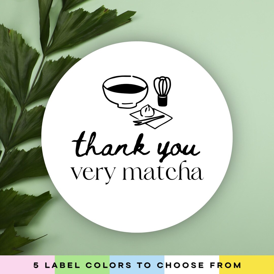 Thank You Very Matcha Labels | Circle Thermal Sticker Labels for Small ...
