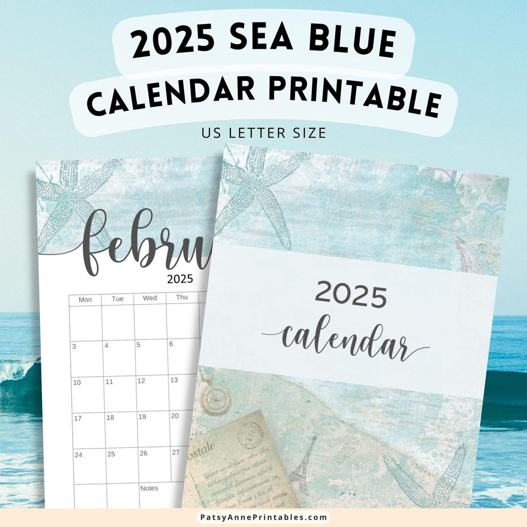 2025 Sea Blue Calendar, Ocean Theme Calendar Printable, Instant ...