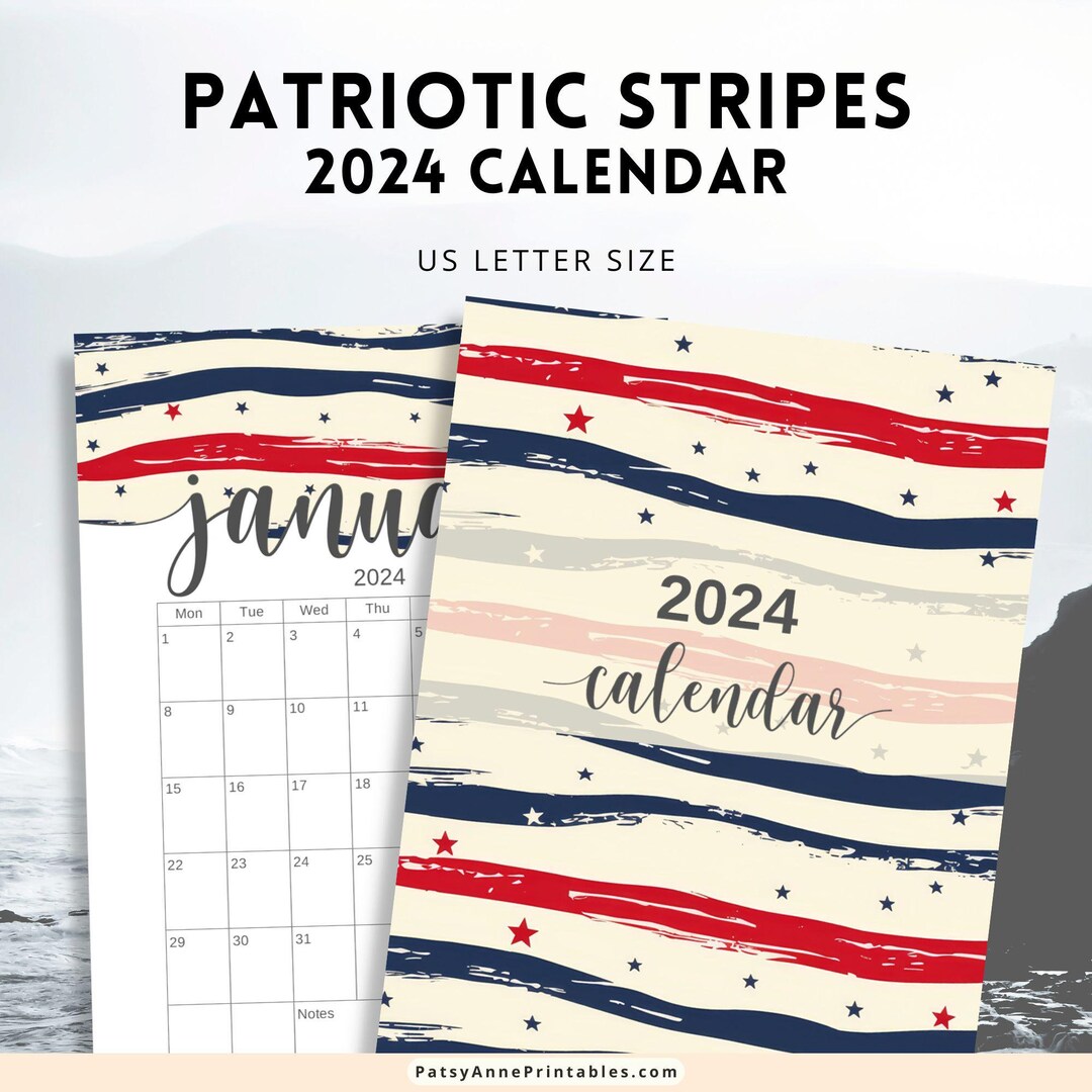 Patriotic Stripes 2024 Calendar, American Calendar Printable, Instant ...