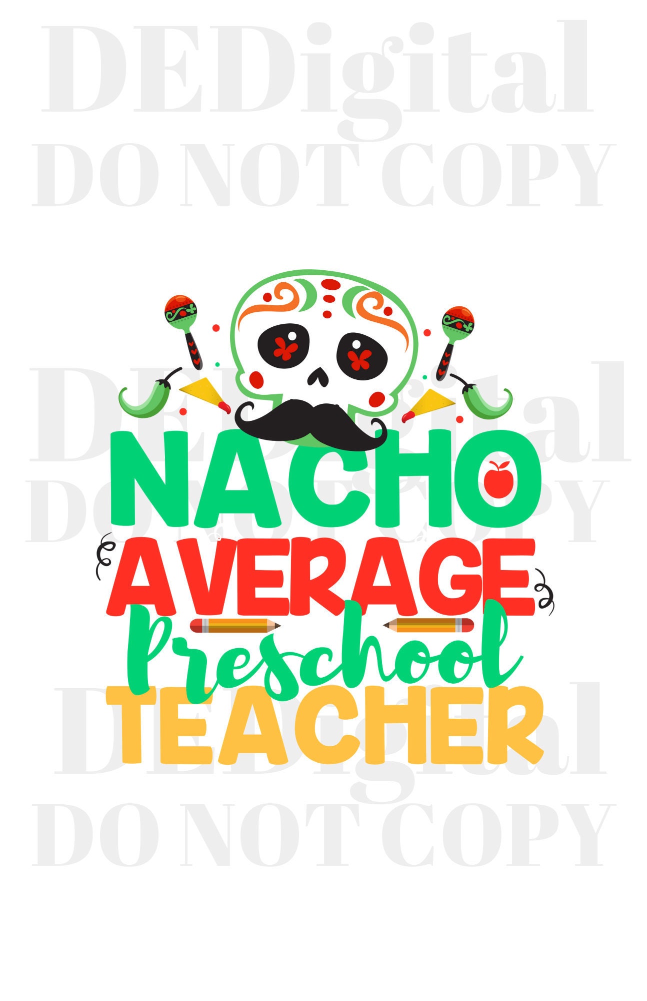 Nacho Average Teacher / Cinco De Mayo / Teacher / Instant Download ...
