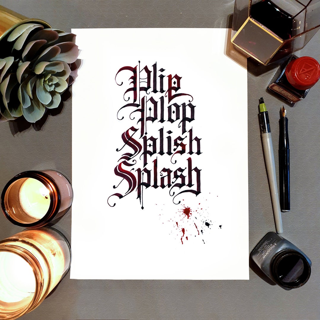 Bloodborne Plip Plop Splish Splash Inspired Calligraphy Print A4 - Etsy