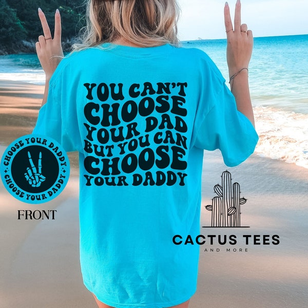 You Cant Choose Your Dad but You Can Choose Your Daddy - Etsy You Cant Choose Your Dad but You Can Choose Your Daddy - Etsy