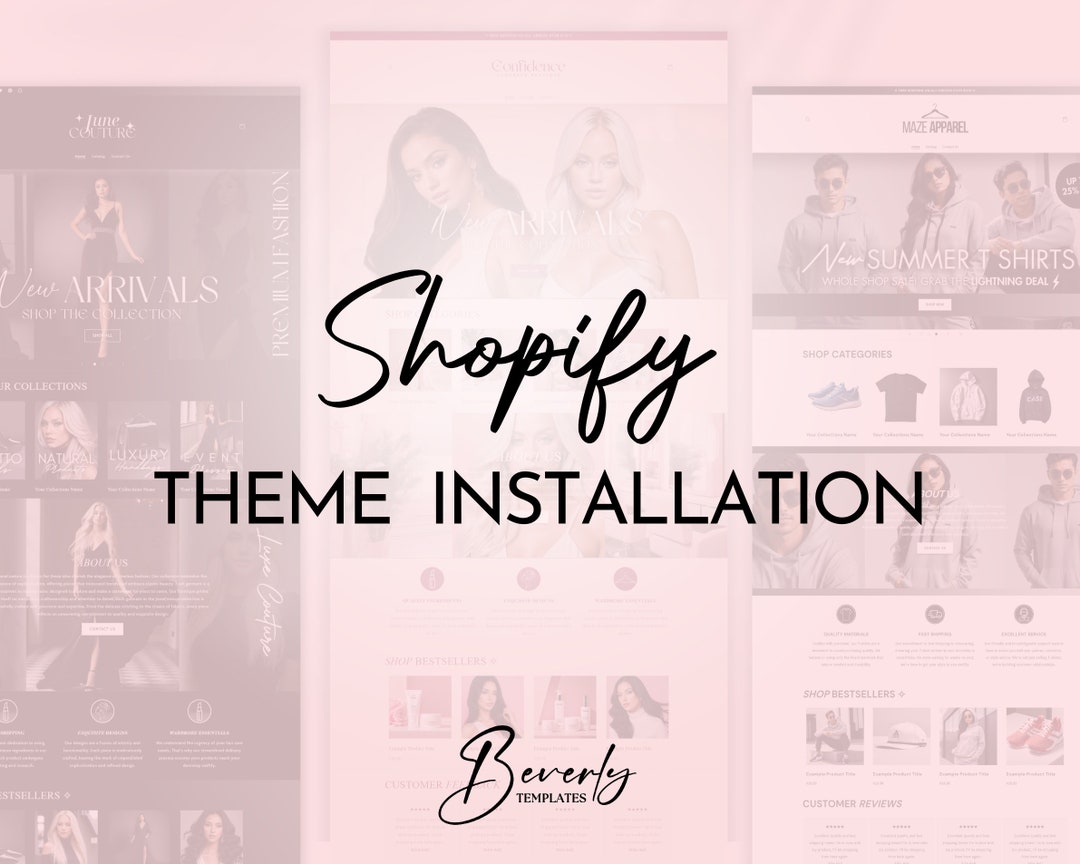 Shopify Theme Installation | for Beverlytemplates Themes | Professional ...