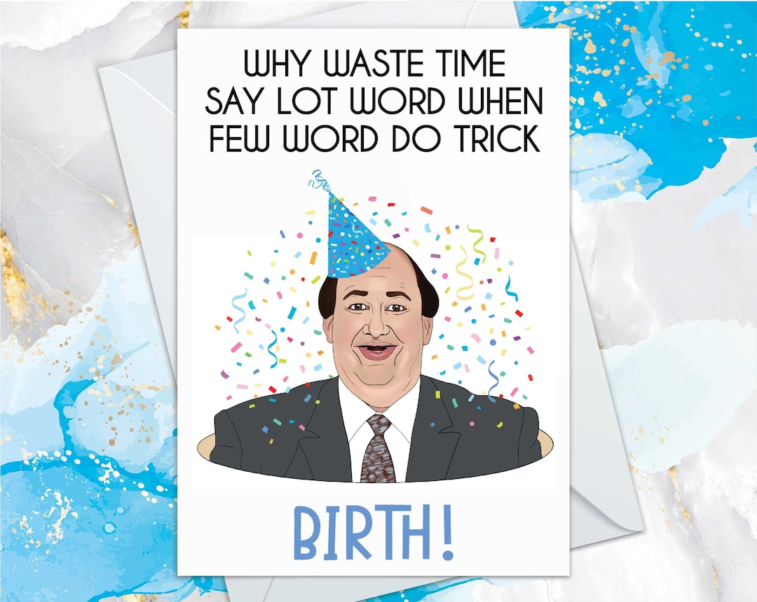 The Office Card Kevin Malone Card Why Say Lot Word When - Etsy