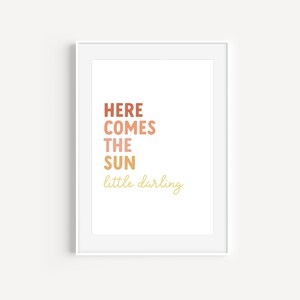 Here Comes the Sun Beatles-inspired Retro Sunshine Print for Nursery ...